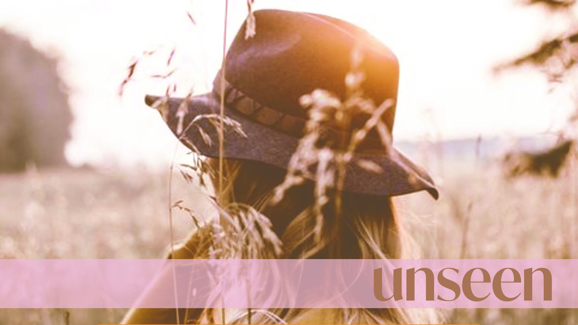 Unseen – Life Song Church